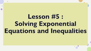 EXPONENTIAL EQUATION AND INEQUALITY in in | PDF