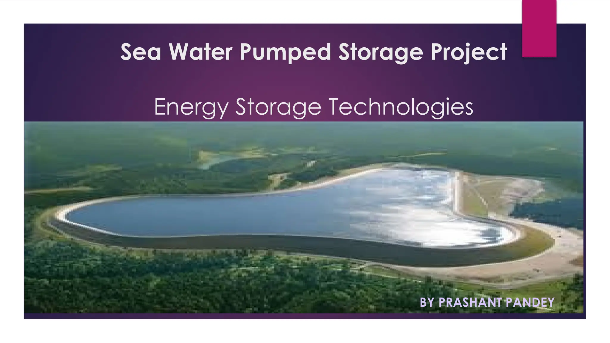 Sea Water Pumped Storage Concept, engineering to cost benefit ...
