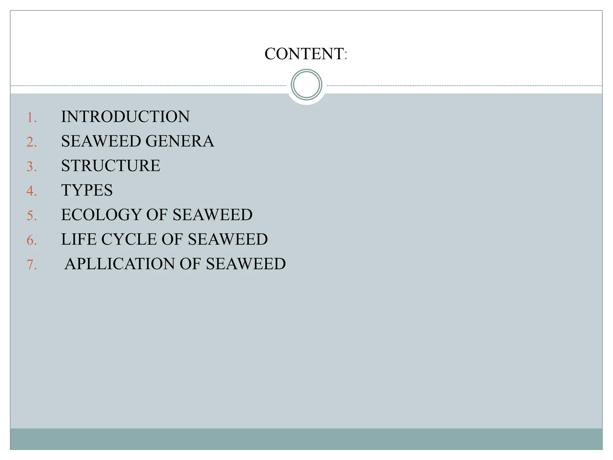 Seaweed Introduction/ Types and its Biotechnological Applications | PPTX