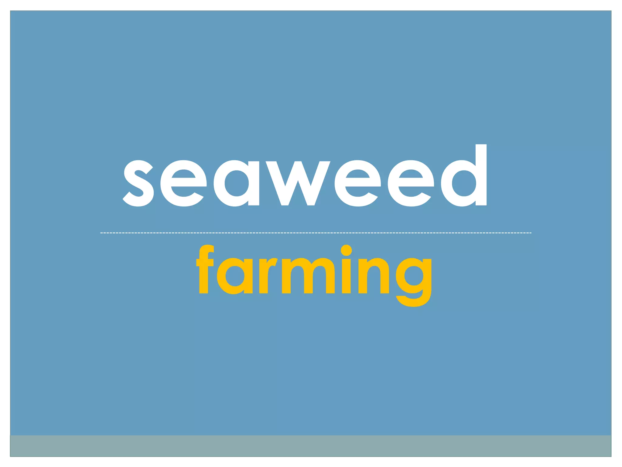 Intro to seaweed farming | PDF