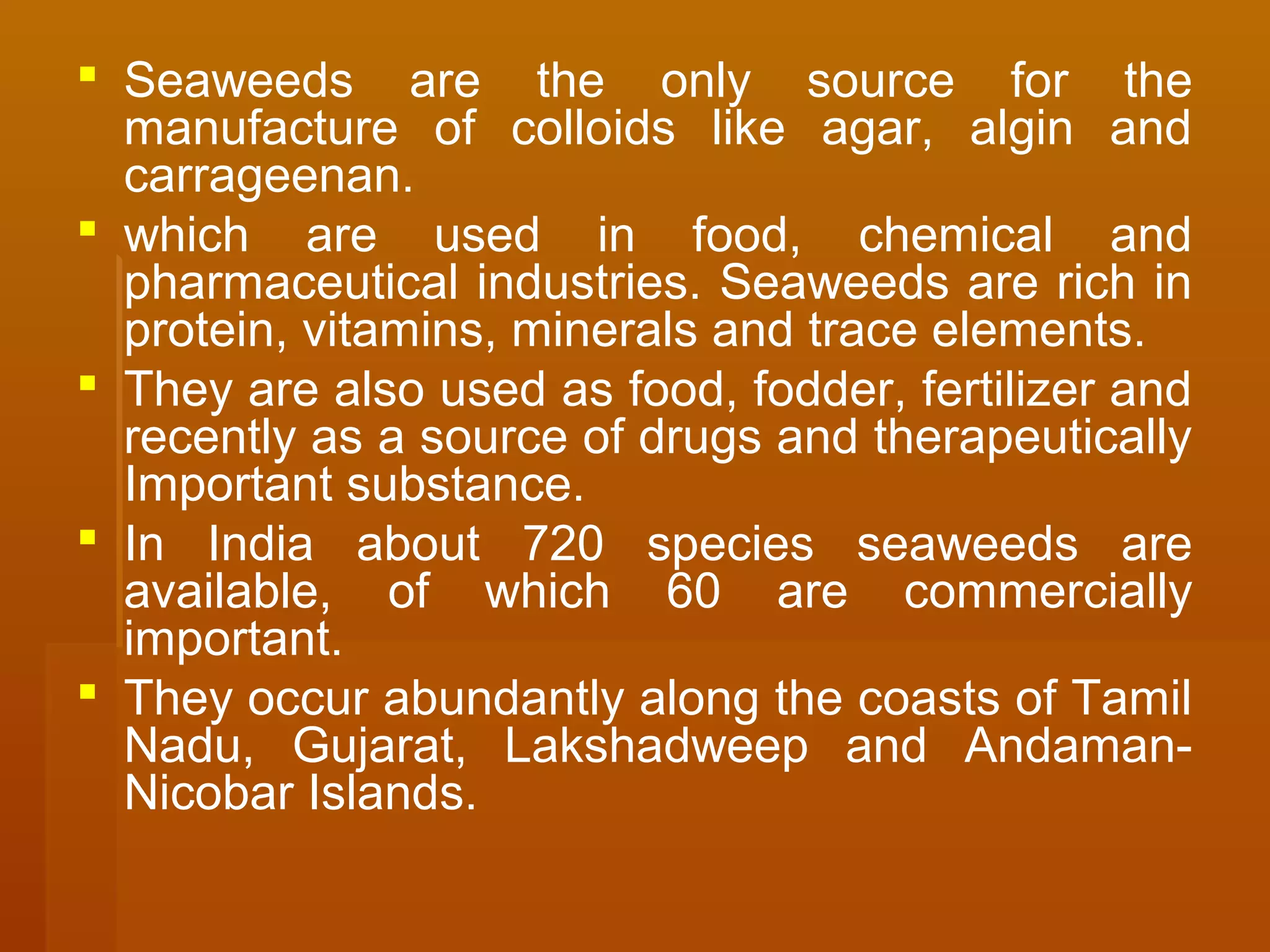 Seaweeds products, processing and utilization | PPT