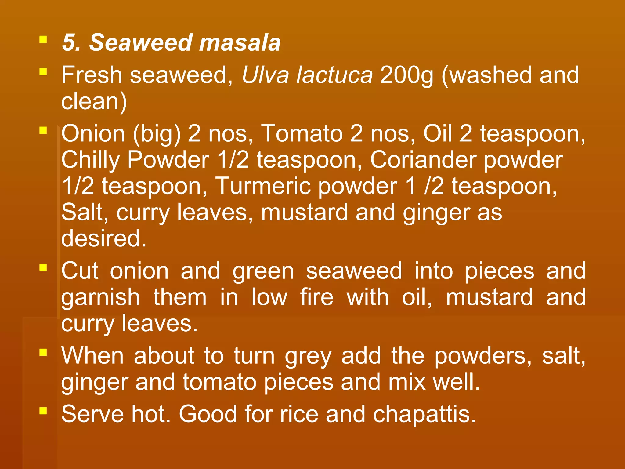 Seaweeds products, processing and utilization | PPT