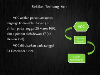 Sebab keruntuhan voc | PPTX