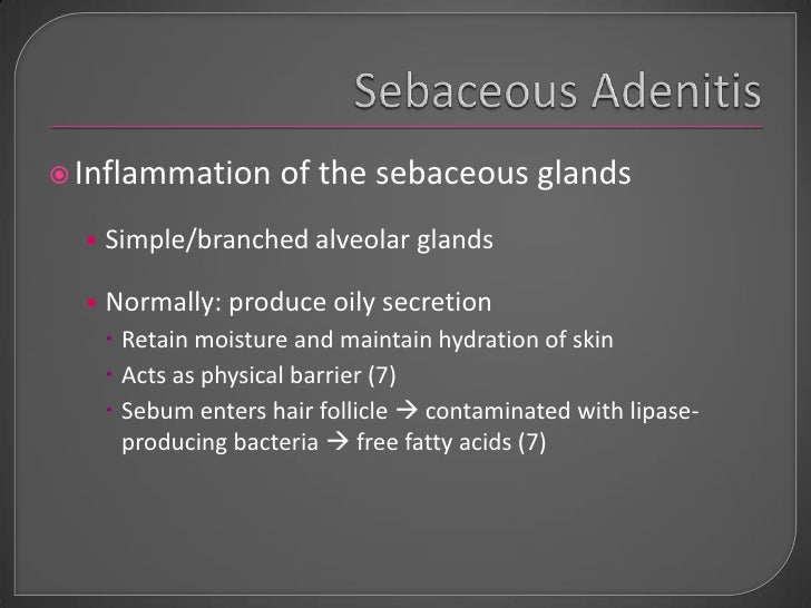 Sebaceous Adenitis
