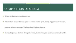 Sebaceous gland.pptx