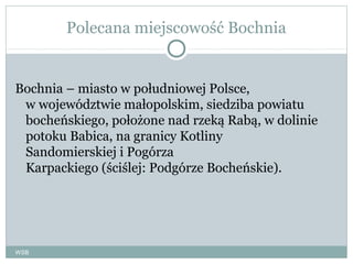 Sebastian.ignatiuk bochnia-prezentacja | PPT