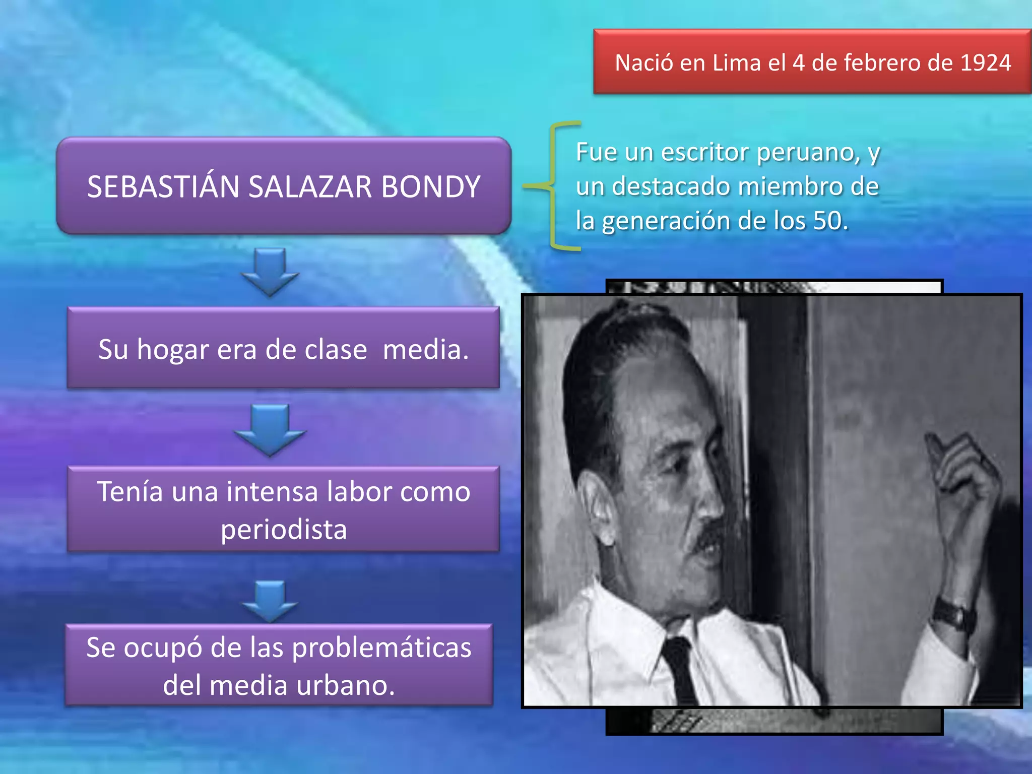 Sebastian salazar bondy1 | PPTX