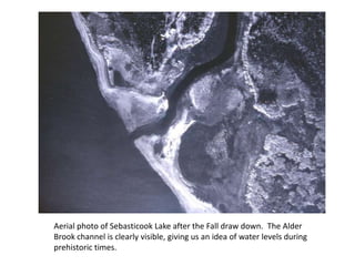 Sebasticook lake fish weir complex pp | PPTX