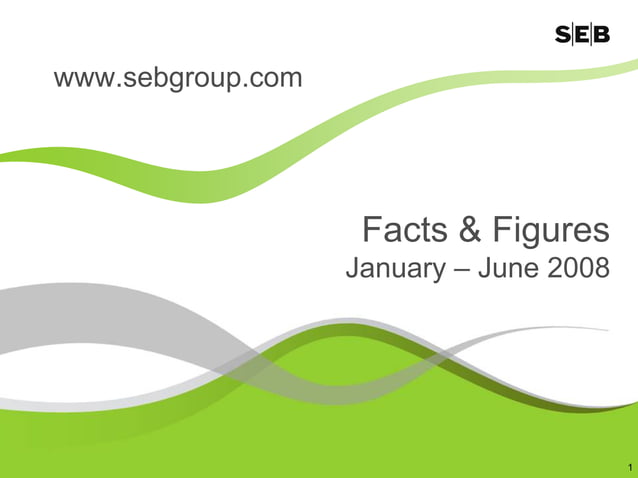Seb Facts And Figures January Juni 2008 | PDF