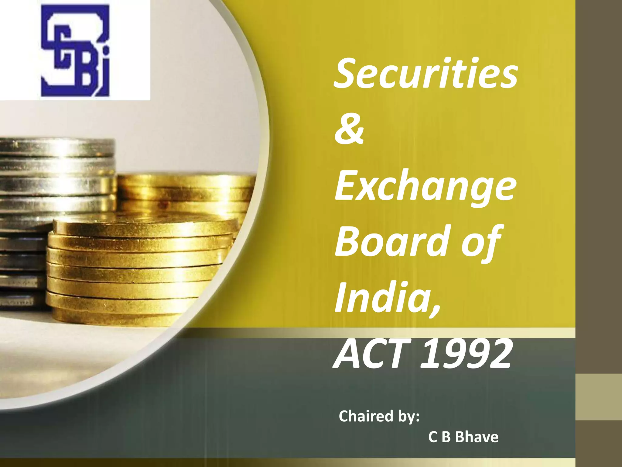 SEBI ACT 1992 | PPTX