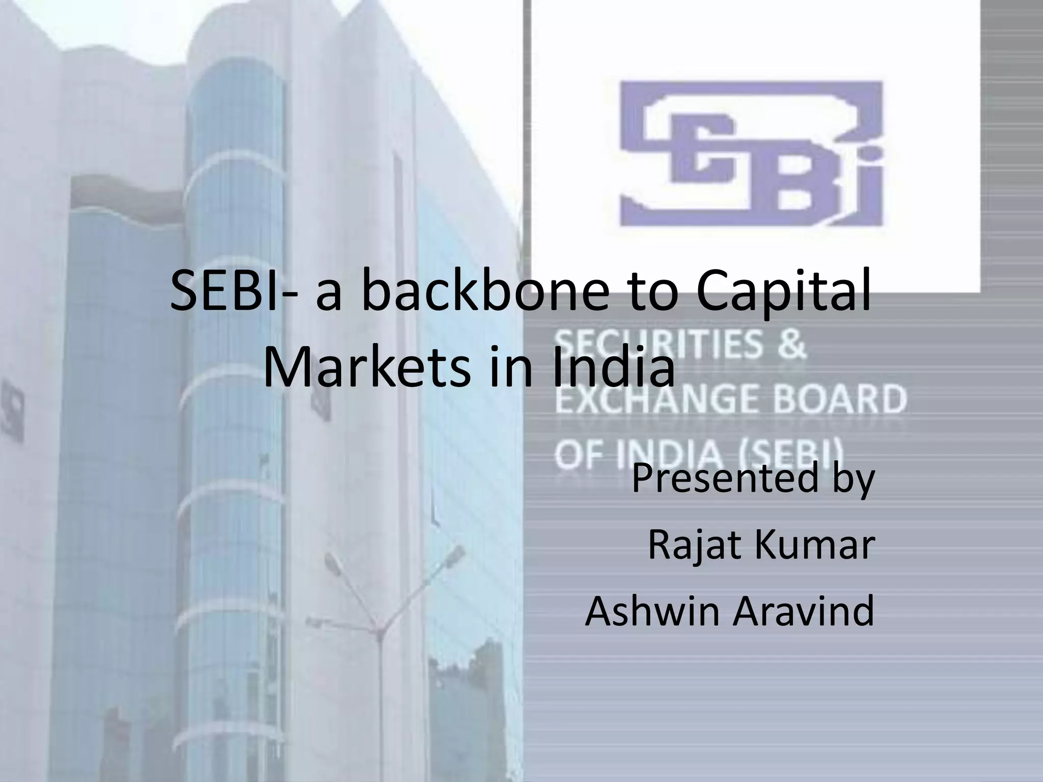 Sebi as a backbone to capital markets | PPTX | Business Banking ...