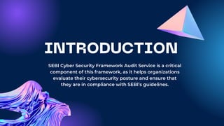 SEBI Cyber Security Framework Audit Services.pdf