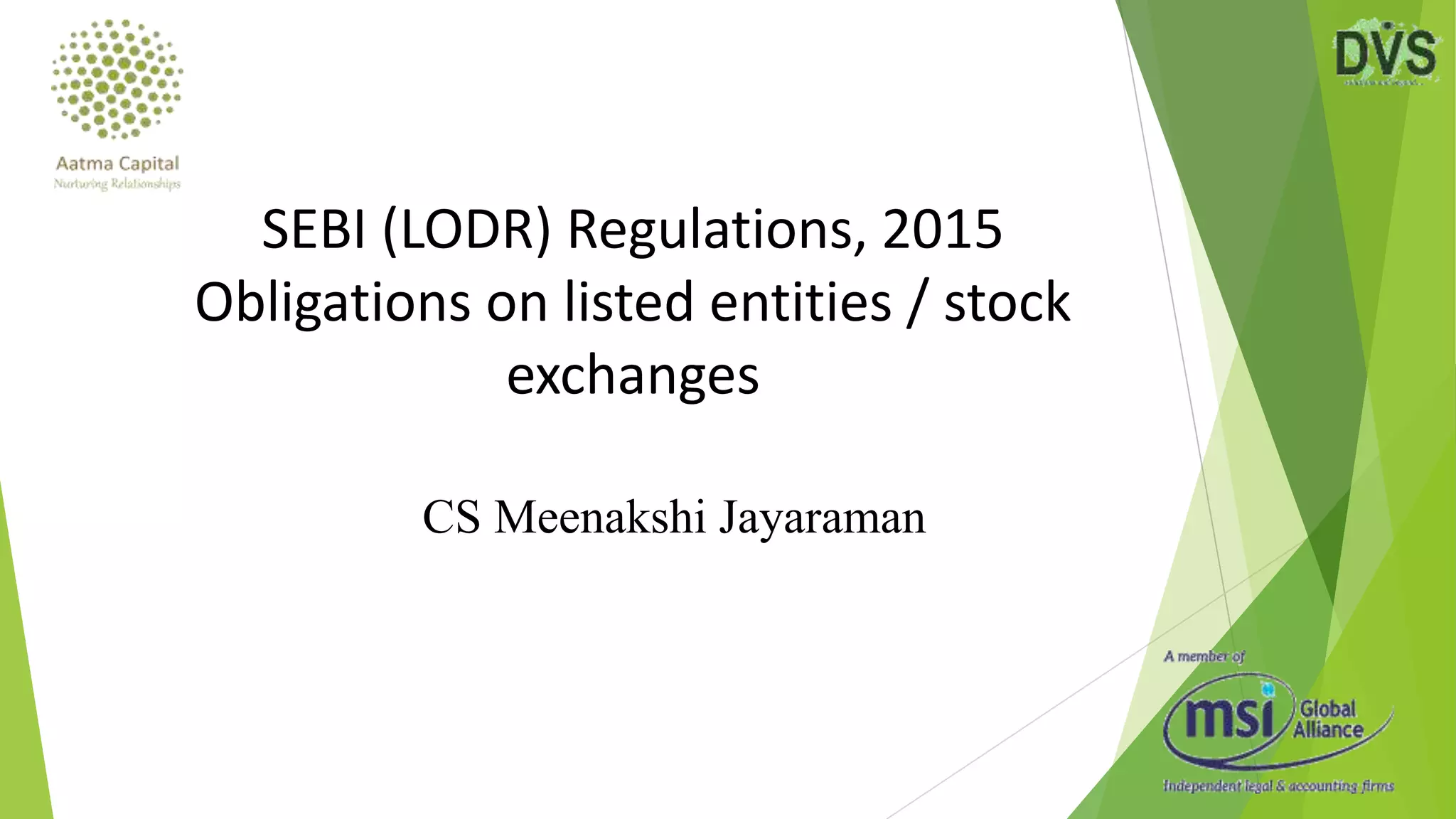 SEBI (LODR) Regulation-Obligations of listed entities / stock exchanges ...