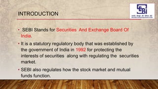 SEBI.pptx | Financial Regulation | Economy