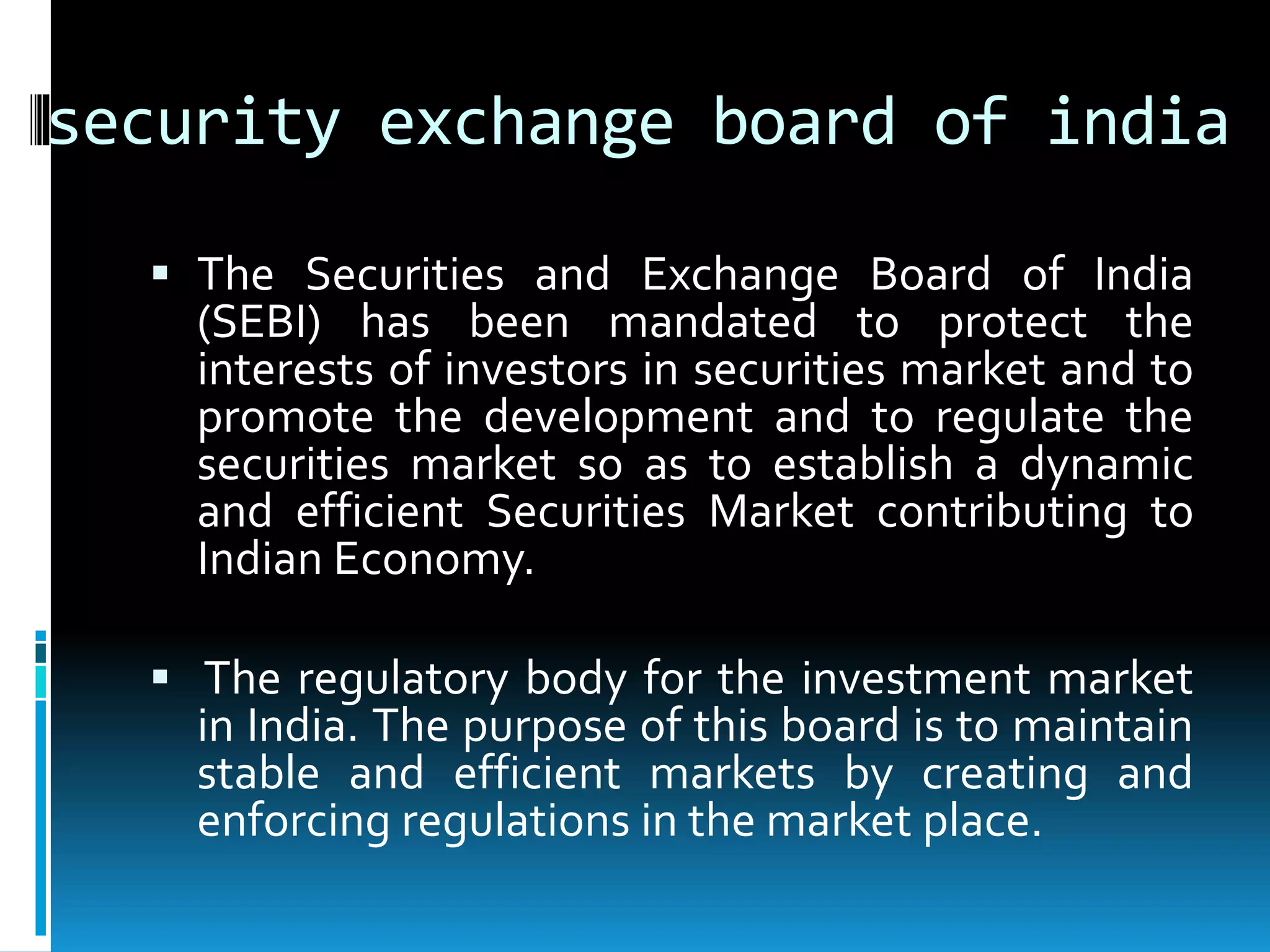 Security Exchange Board of India (SEBI) | PPTX