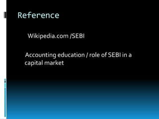 Security Exchange Board of India (SEBI) | PPTX