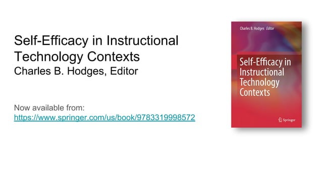 Self-efficacy in Instructional Technology Contexts | PPT