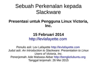Sebuah Perkenalan kepada Slackware | PPT