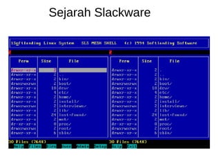Sebuah Perkenalan kepada Slackware | PPT