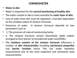 Sebumeter and Corneometer Principle and Working.pptx