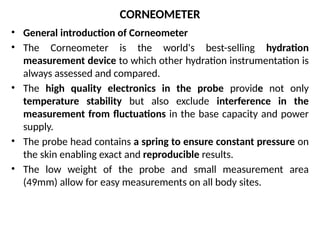 Sebumeter and Corneometer Principle and Working.pptx