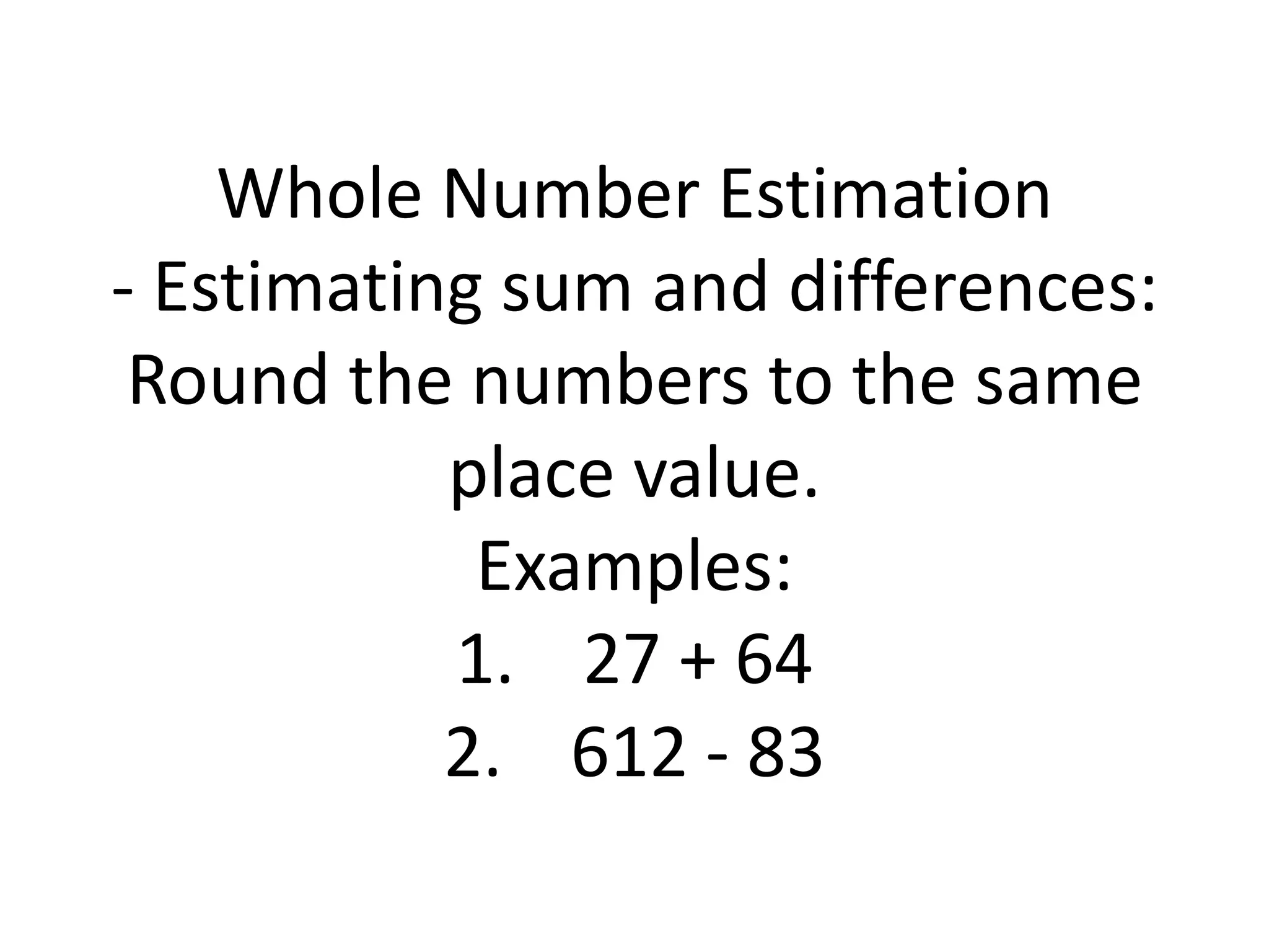 Sec. 1.2 whole number estimation | PPTX