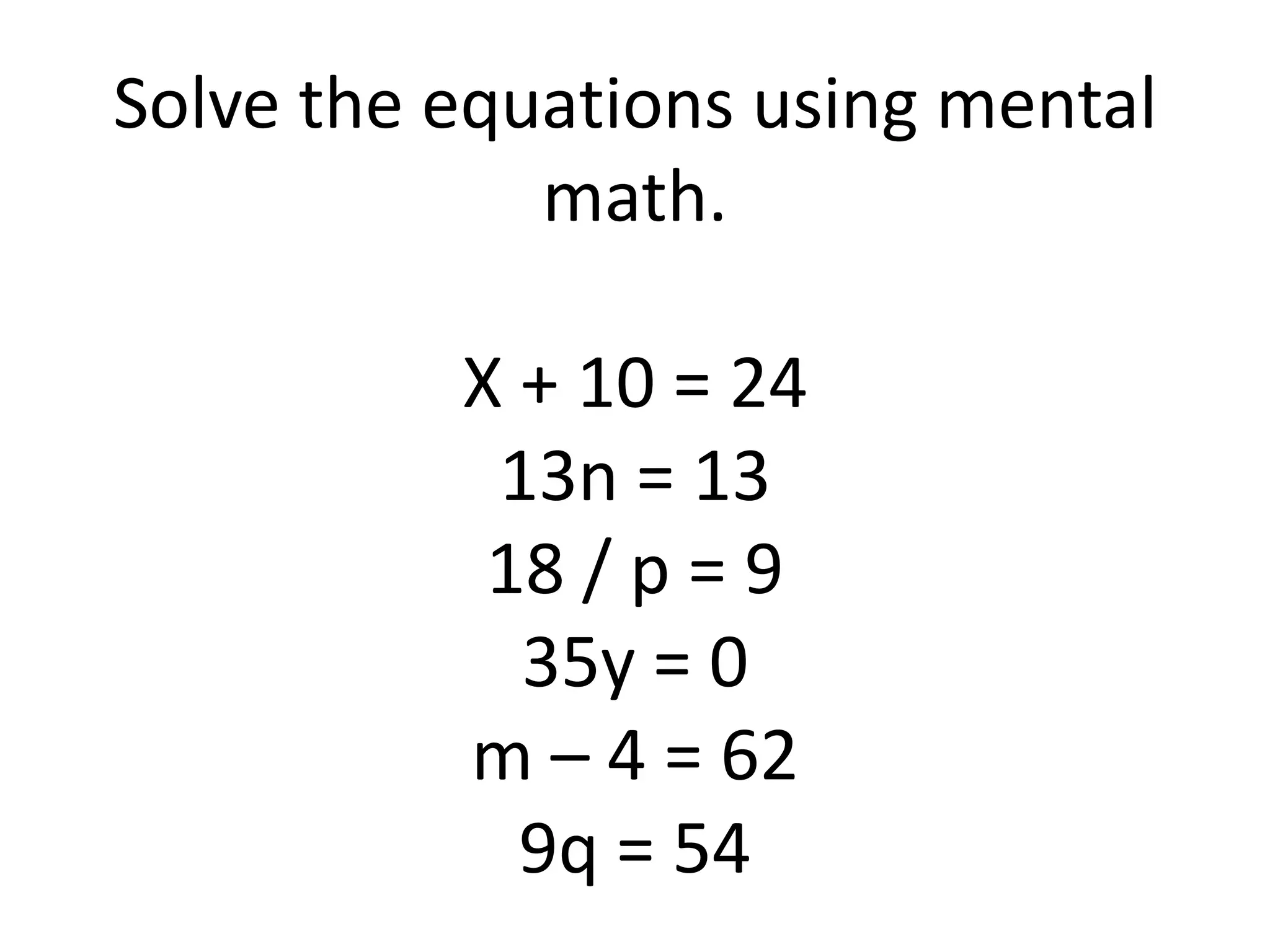 Sec. 1.6 equations and mental math | PPTX