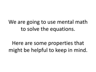 Sec. 1.6 equations and mental math | PPTX