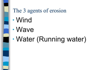 Sec 1 Exp - Erosion | PPT