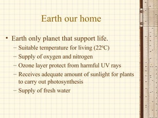 Sec 1 Na Earth Our Home | PPT