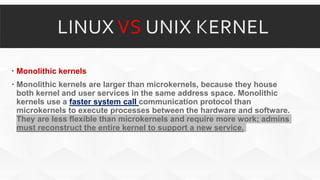 SEC.3 Linux vs Unix Kernel.pptxnnnnnnnnnnnnnnnnnnnn | PPT