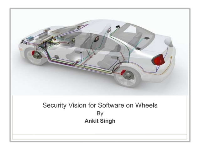 Security Vision for Software on Wheels (Autonomous Vehicles) | PPT