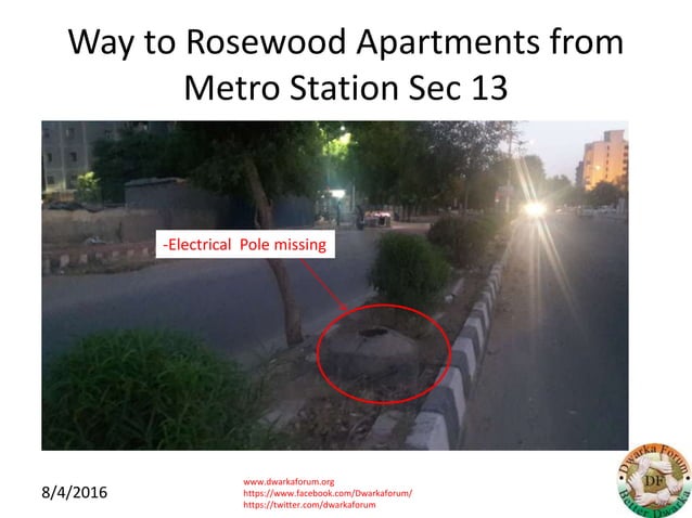 Dwarka Sec13 Rosewood Apartments -Local Issues | PPT