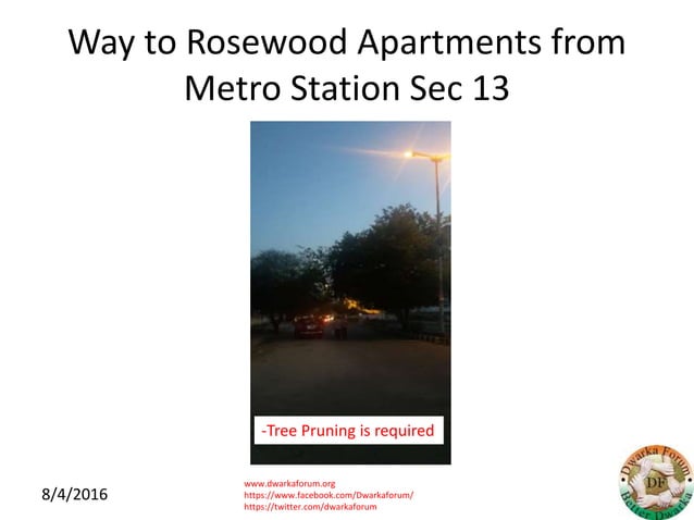 Dwarka Sec13 Rosewood Apartments -Local Issues | PPT