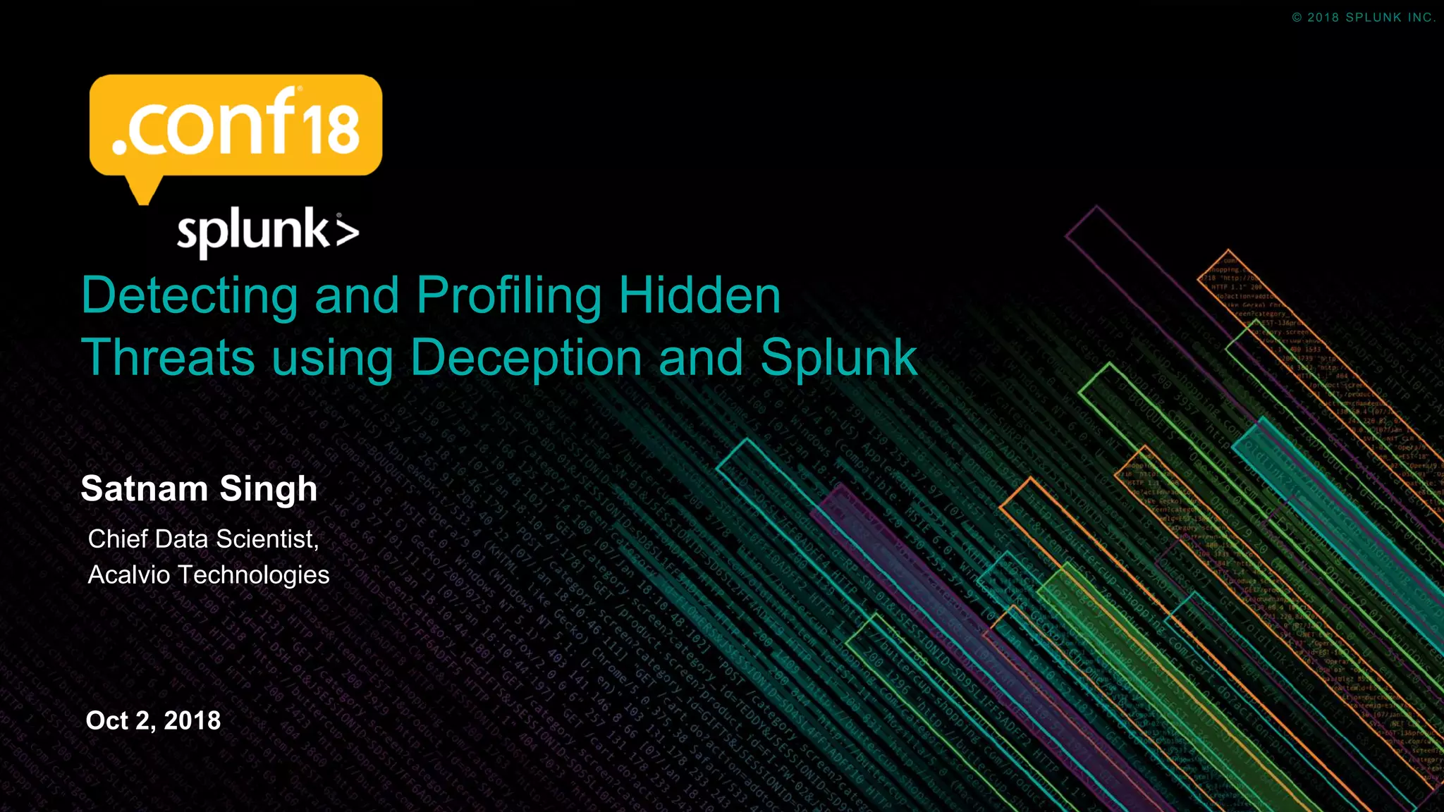 Using Deception to Detect and Profile Hidden Threats | PPTX | Computing | Technology & Computing