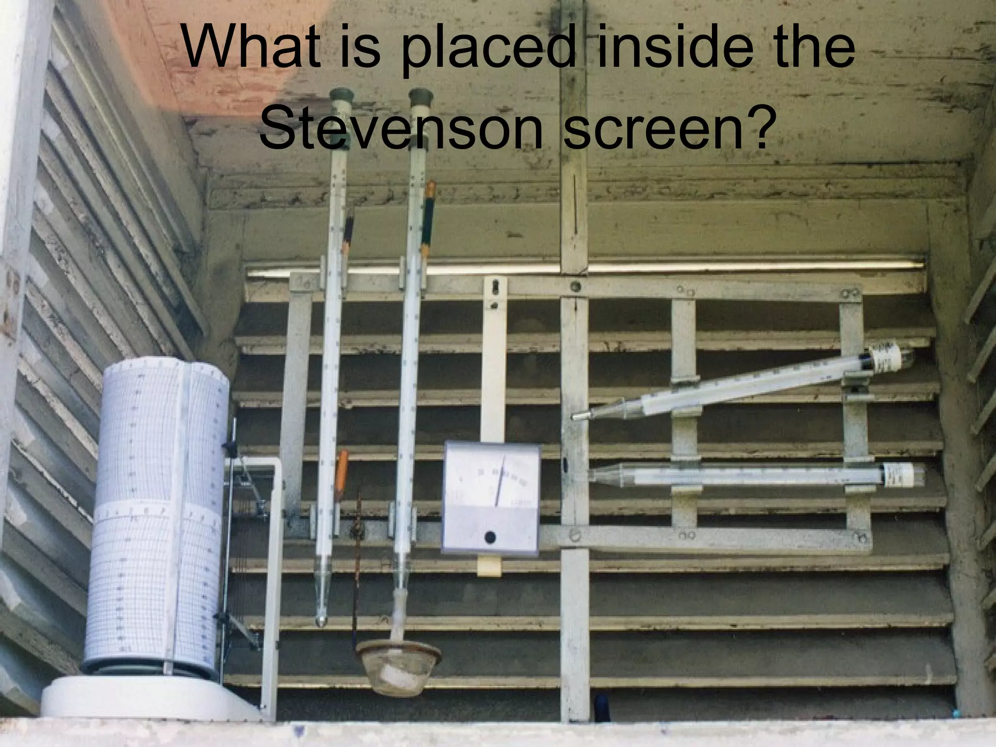 Sec 1 Stevenson Screen | PPT