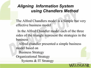 Aligning Information System with Chandler's Method | PPT