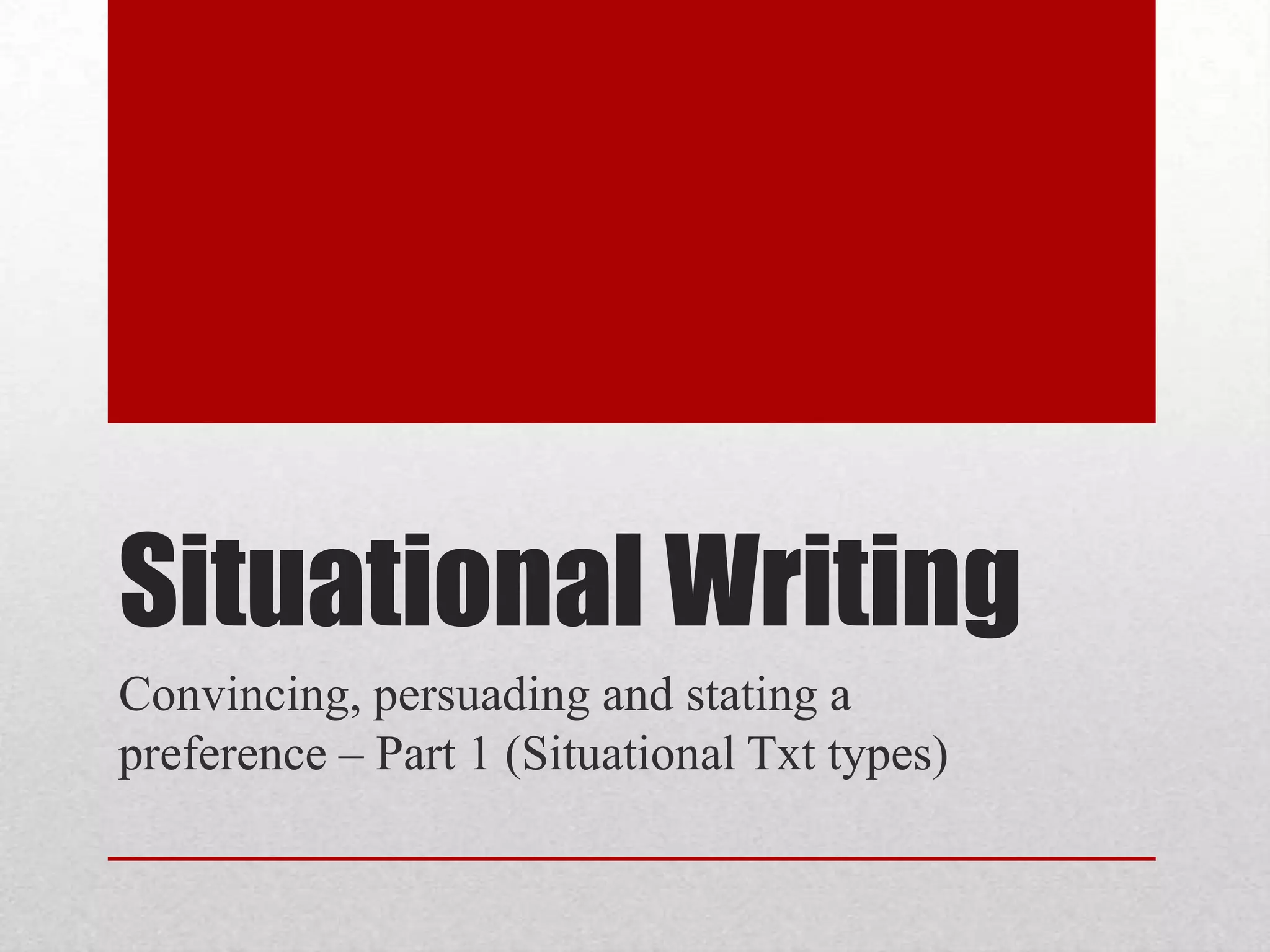 Sec3 english language_composition(situational writing) | PPTX