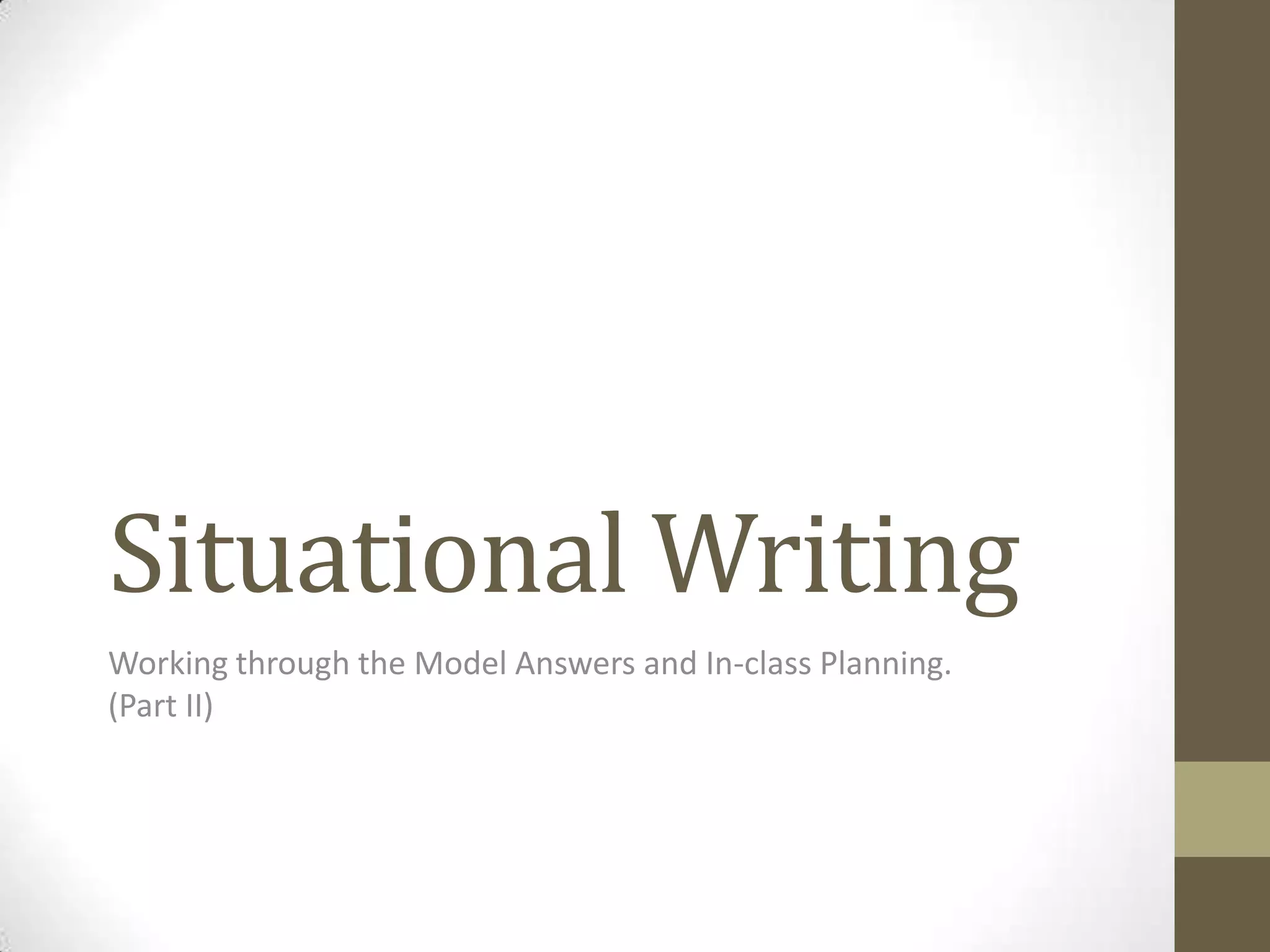Sec3 english language_composition(situational writing_pt2) | PPT