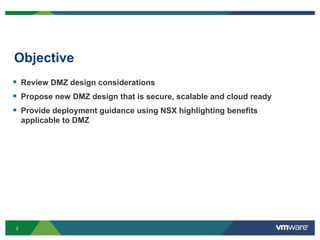 VMworld 2013: Technical Deep Dive: Build a Collapsed DMZ Architecture for Optimal Scale and ...