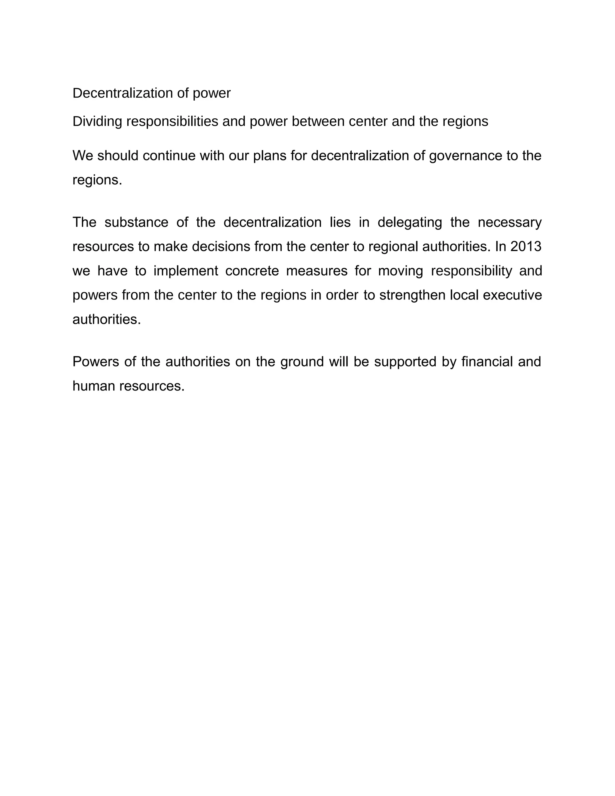 Decentralization of power & Dividing responsibilities and power between ...