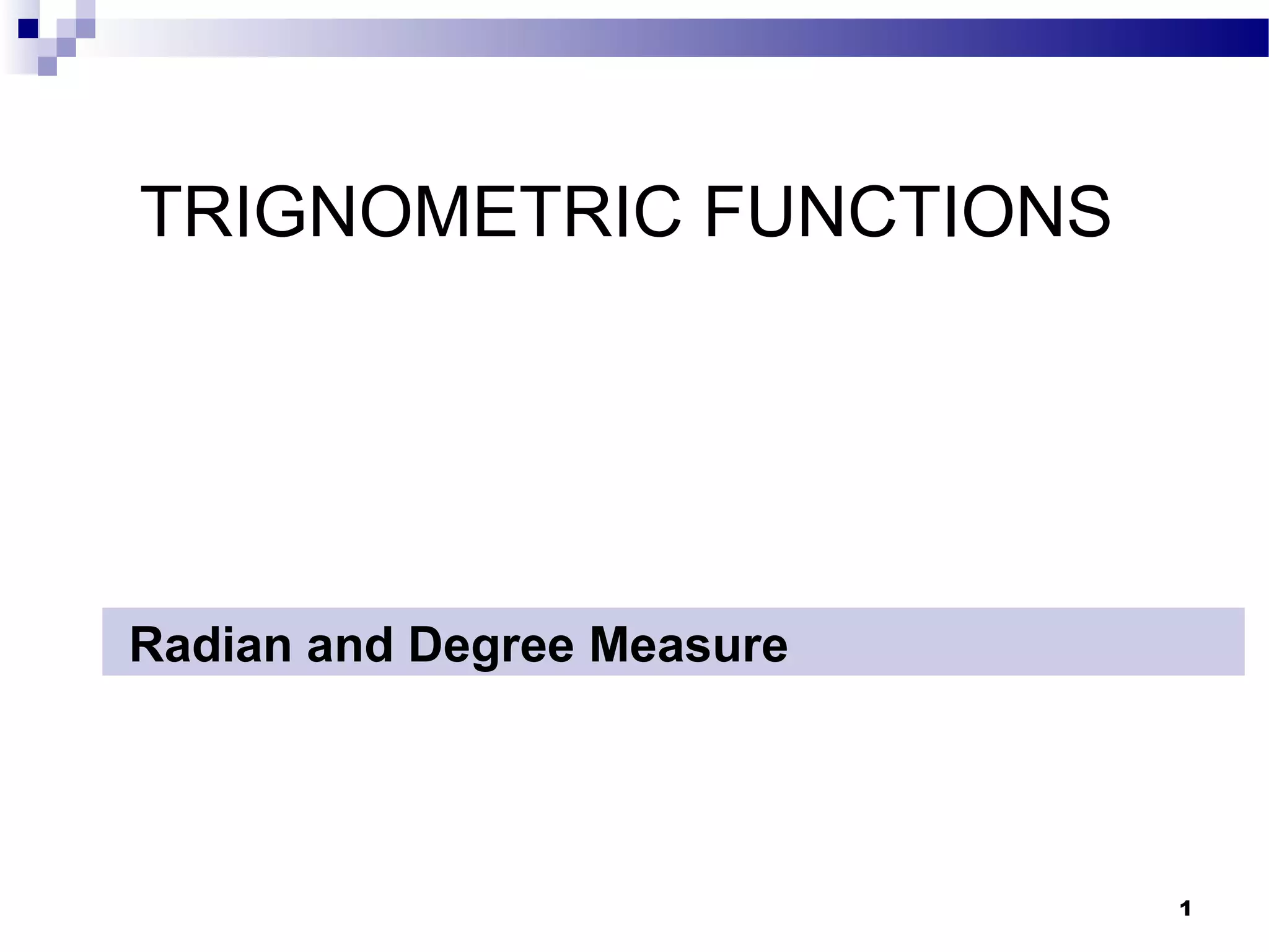 Radian and degree measure. | PPT