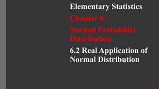 Real Applications of Normal Distributions | PPTX