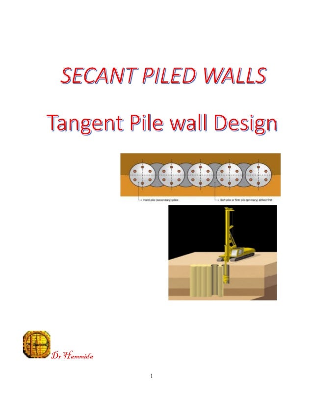 SECANT PILED WALLS - Tangent Pile wall Design -ميكرو بايت - خوازيق ...