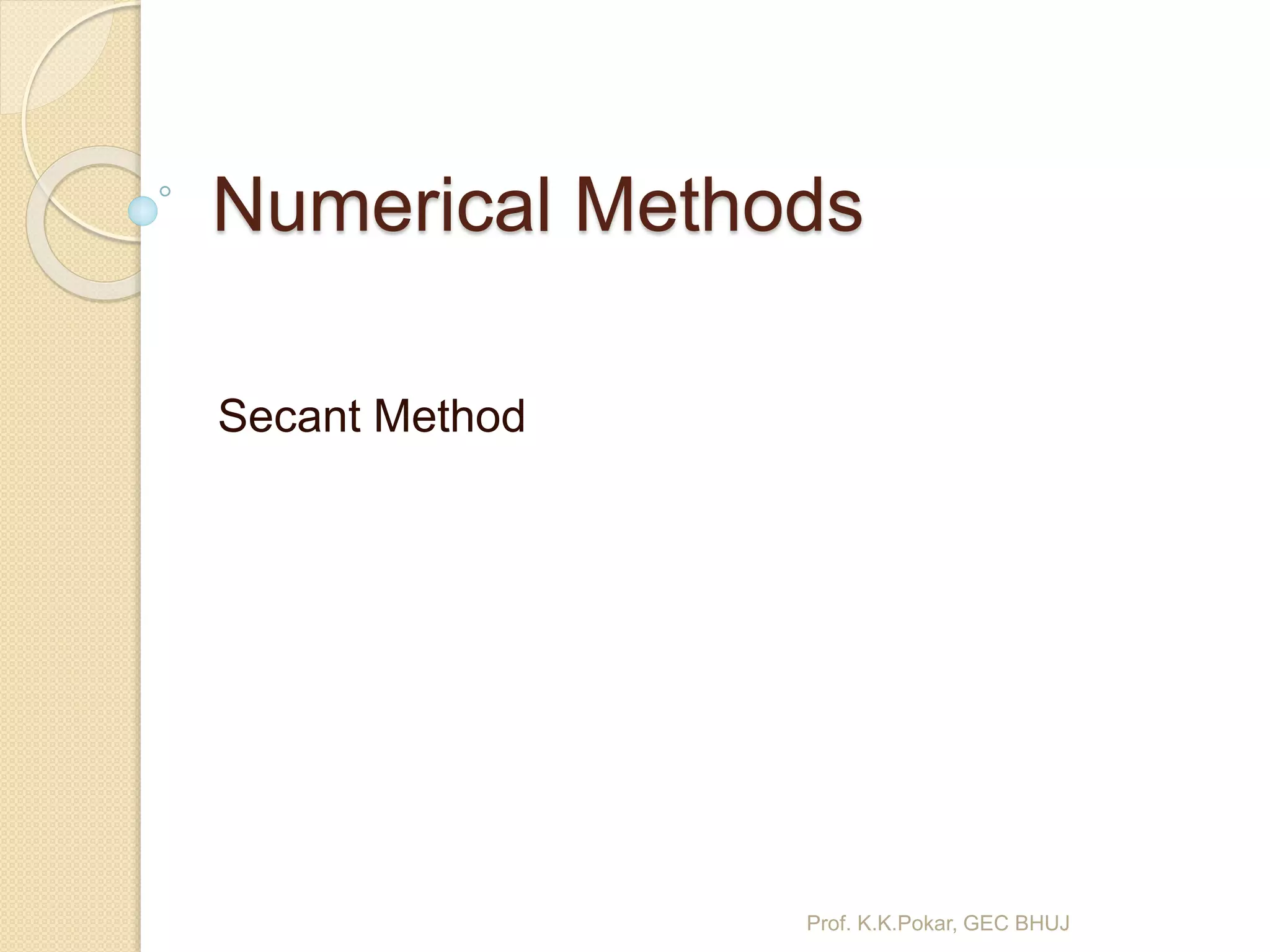 Secant method | PPTX