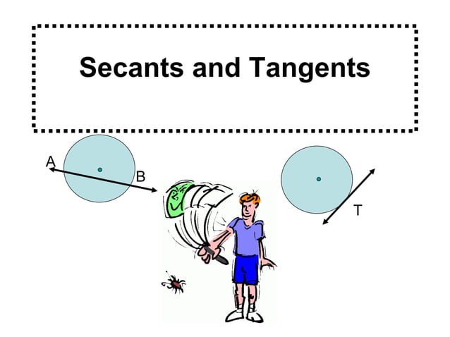 Secants and Tangents of Circles PowerPoint.ppt