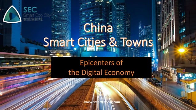 China Smart Cities & Smart Towns | PPTX