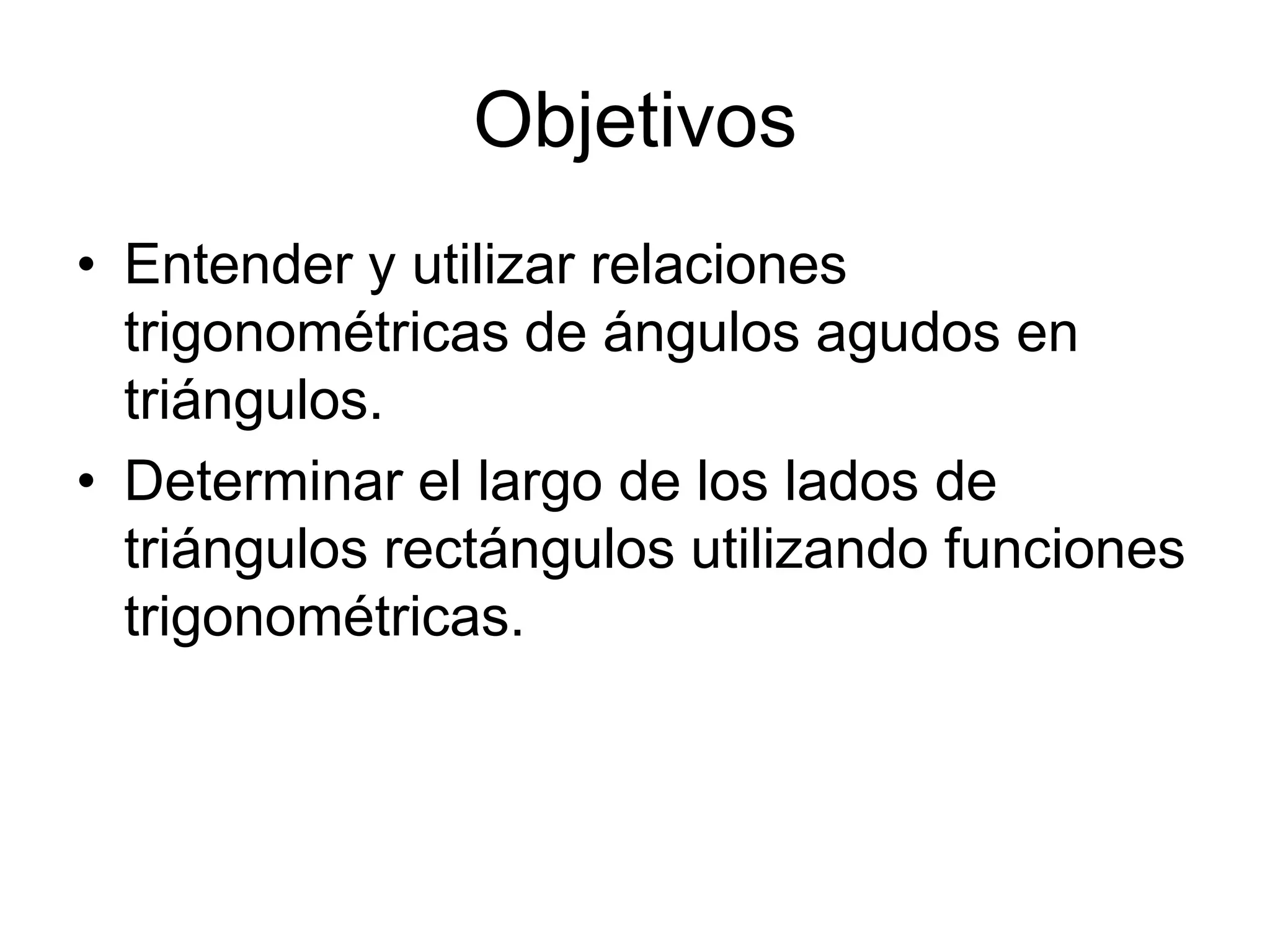 Trigonometría de Ángulos Rectos | PPTX