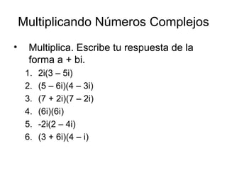 Operaciones con Números Complejos | PPT