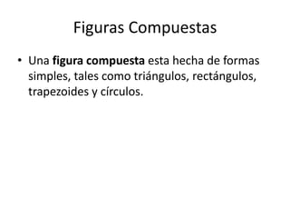 Figuras Compuestas | PPTX